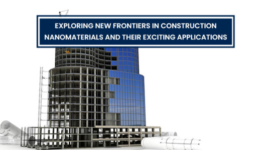 Exploring New Frontiers In Construction